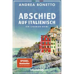 Droemer Knaur Verlagsgruppe Abschied auf Italienisch / Commissario Grassi Bd.1 - Andrea Bonetto, Taschenbuch