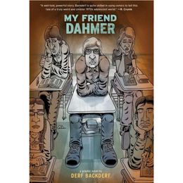 Abrams & Chronicle Books My Friend Dahmer - Derf Backderf, Kartoniert (TB)