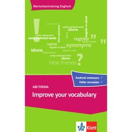 Abi-Thema: Improve your vocabulary - Louise Carleton-Gertsch, Kartoniert (TB)
