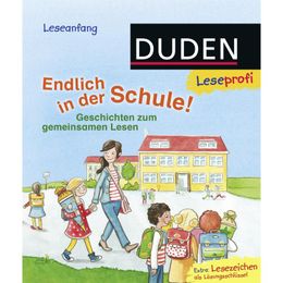 Endlich in der Schule! - Christian Tielmann, Luise Holthausen, Gebunden