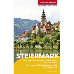 Trescher Verlag TRESCHER Reiseführer Steiermark - Gunnar Strunz, Kartoniert (TB)
