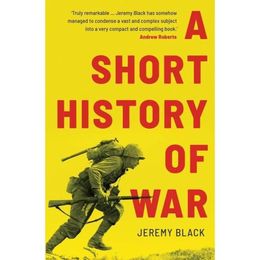 Short History of War - Jeremy Black, Taschenbuch