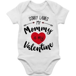 Shirtracer Shirtbody Sorry Ladies my Mommy is my Valentine Valentinstag Geschenk Baby