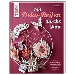 TOPP Buch "Mit Deko-Reifen durchs Jahr"