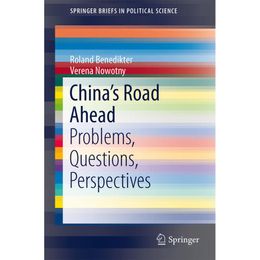 Springer China's Road Ahead - Roland Benedikter, Verena Nowotny, Kartoniert (TB)