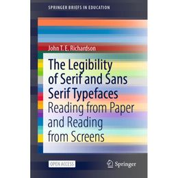 Springer The Legibility of Serif and Sans Serif Typefaces - John T. E. Richardson, Kartoniert (TB)