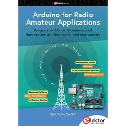 Arduino for Radio Amateur Applications - Glen Popiel, Kartoniert (TB)