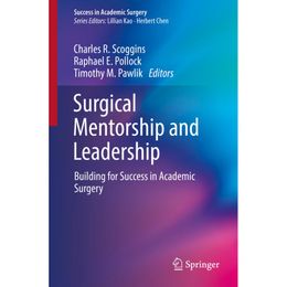 Springer International Publishing Surgical Mentorship and Leadership, Kartoniert (TB)