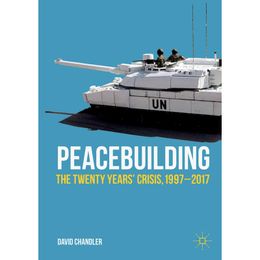 Peacebuilding - David Chandler, Kartoniert (TB)