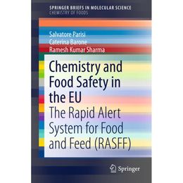 Chemistry and Food Safety in the EU - Salvatore Parisi, Caterina Barone, Ramesh Kumar Sharma, Kartoniert (TB)