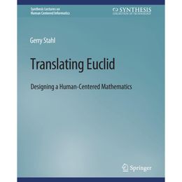 Springer International Publishing Translating Euclid - Gerry Stahl, Kartoniert (TB)