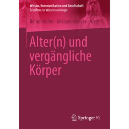 Springer Fachmedien Wiesbaden Alter(n) und vergängliche Körper, Kartoniert (TB)