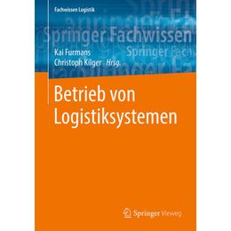 Springer Berlin Heidelberg Betrieb von Logistiksystemen, Kartoniert (TB)