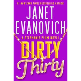 Headline Dirty Thirty - Janet Evanovich, Kartoniert (TB)