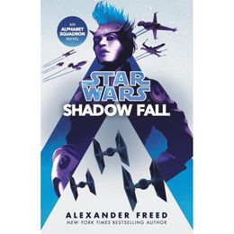 Star Wars: Shadow Fall - Alexander Freed, Kartoniert (TB)