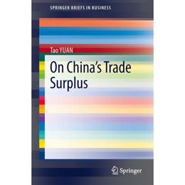 Springer On China's Trade Surplus - Tao Yuan, Kartoniert (TB)