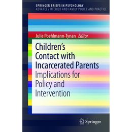 Springer International Publishing Children's Contact with Incarcerated Parents, Kartoniert (TB)