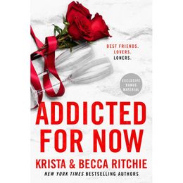 Addicted for Now - Krista Ritchie, Becca Ritchie, Taschenbuch