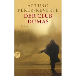 Der Club Dumas - Arturo Pérez-Reverte, Taschenbuch