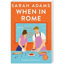When in Rome - Sarah Adams, Taschenbuch
