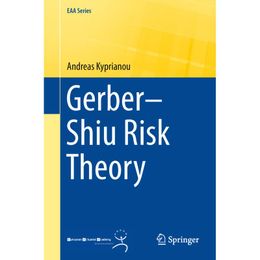 Springer Gerber-Shiu Risk Theory - Andreas E. Kyprianou, Kartoniert (TB)