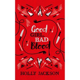 A Good Girl, Bad Blood Collector's Edition - Holly Jackson, Gebunden