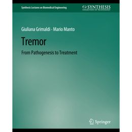 Springer International Publishing Tremor - Giulana Grimaldi, Mario Manto, Kartoniert (TB)