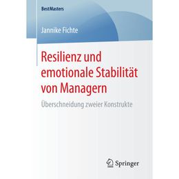 Springer Resilienz und emotionale Stabilität von Managern - Jannike Fichte, Kartoniert (TB)