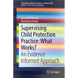 Springer Supervising Child Protection Practice: What Works? - Lynne McPherson, Noel MacNamara, Kartoniert (TB)