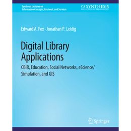 Springer Digital Libraries Applications - Edward A. Fox, Jonathan P. Leidig, Kartoniert (TB)