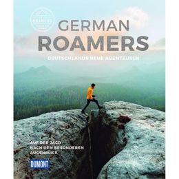 DuMont Bildband German Roamers - Deutschlands neue Abenteurer - German Roamers, Gebunden