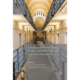 Palgrave Macmillan UK Scandinavian Penal History, Culture and Prison Practice, Kartoniert (TB)