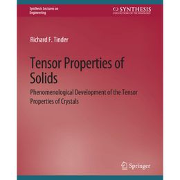 Springer Tensor Properties of Solids, Part One - Richard F. Tinder, Kartoniert (TB)