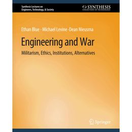 Springer Engineering and War - Ethan Blue, Michael Levine, Dean Nieusma, Kartoniert (TB)