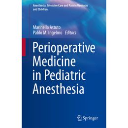 Springer International Publishing Perioperative Medicine in Pediatric Anesthesia, Kartoniert (TB)