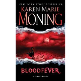 Blood Fever - Karen Marie Moning, Taschenbuch