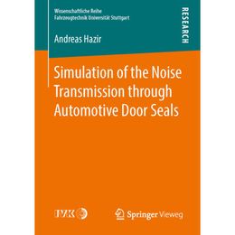 Simulation of the Noise Transmission through Automotive Door Seals - Andreas Hazir, Kartoniert (TB)