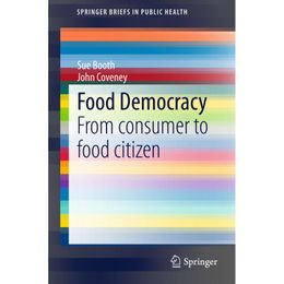 Springer Nature Food Democracy - Sue Booth, John Coveney, Kartoniert (TB)