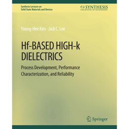 Springer International Publishing Hf-Based High-k Dielectrics - Young-hee Kim, Jack C. Lee, Kartoniert (TB)