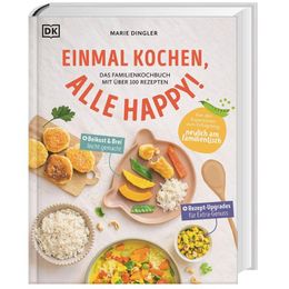 Dorling Kindersley Einmal kochen, alle happy! - Marie Dingler, Gebunden