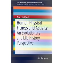 Springer Human Physical Fitness and Activity - Ann E. Caldwell, Kartoniert (TB)