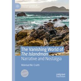 The Vanishing World of The Islandman - Máiréad Nic Craith, Kartoniert (TB)
