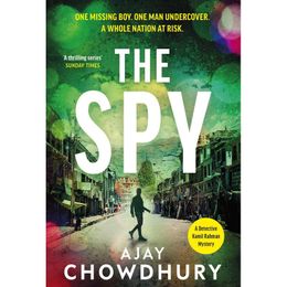 Random House Publishing Group The Spy - Ajay Chowdhury, Kartoniert (TB)