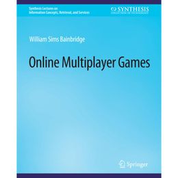 Online Multiplayer Games - William Sims Bainbridge, Kartoniert (TB)