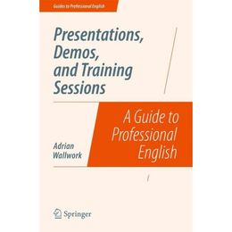 Springer Presentations, Demos, and Training Sessions - Adrian Wallwork, Kartoniert (TB)