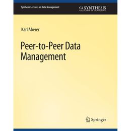 Springer International Publishing Peer-to-Peer Data Management - Karl Aberer, Kartoniert (TB)