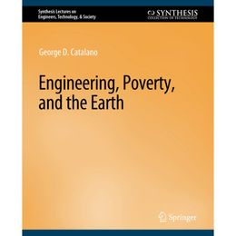 Springer Engineering, Poverty, and the Earth - George D. Catalano, Kartoniert (TB)