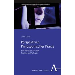 Perspektiven Philosophischer Praxis - Jirko Krauß, Kartoniert (TB)