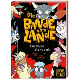 Loewe Verlag Ein Bulle sieht rot / Die Bande vom Lande Bd.2 - Nathan Luff, Gebunden