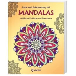 Loewe Verlag Ruhe und Entspannung mit Mandalas, Kartoniert (TB)